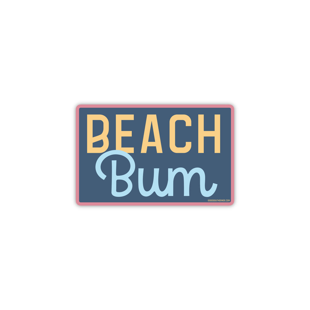 Beach Bum Sticker – Good Southerner